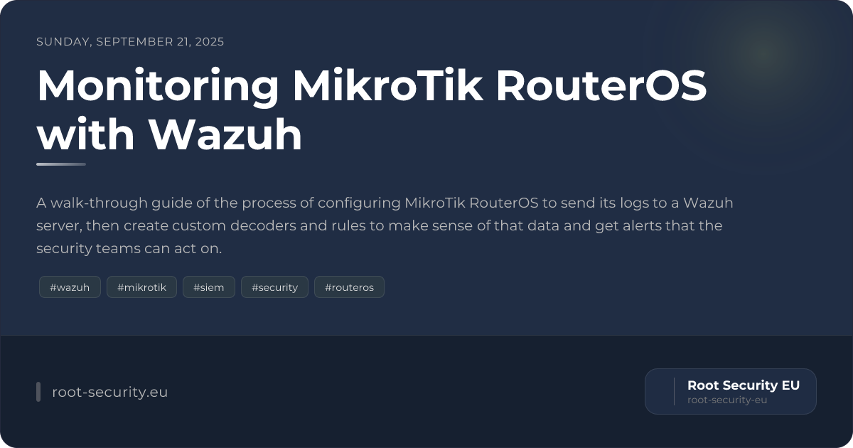 Monitoring MikroTik RouterOS with Wazuh - root security.eu